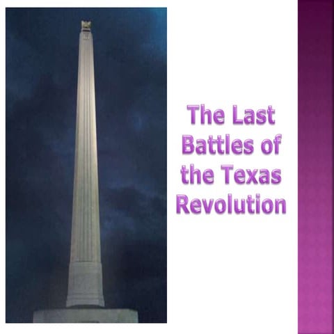 The Last Battles of the Texas Revolution | PPTX | Western | Genres