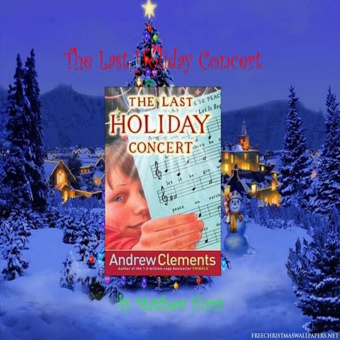 The last holiday concert | PPT
