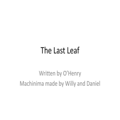 The last leaf | PPTX