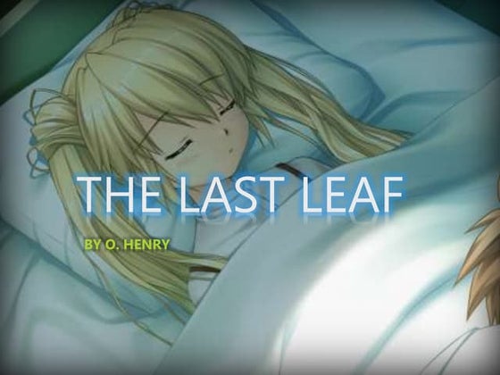 The Last Leaf Lesson | PPT