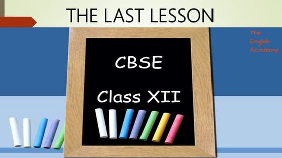 The last lesson | PPTX