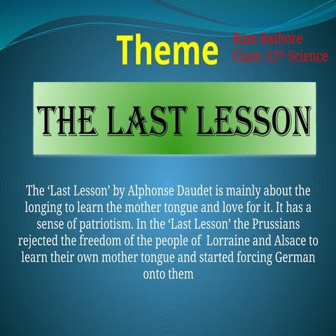 The Last lesson Class 12 Created by Sourabh | PPTX