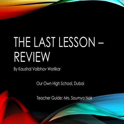 The_Last_Lesson_Review_PPT By kaushal.pptx