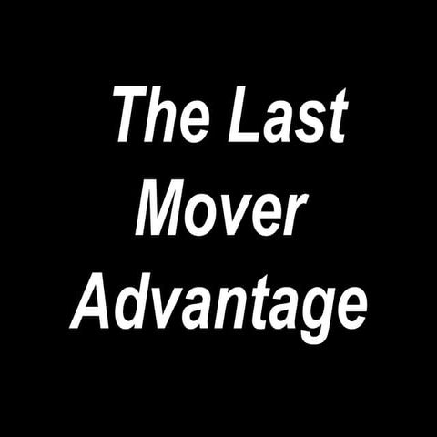 The last mover advantage (startup class slides) | PPT
