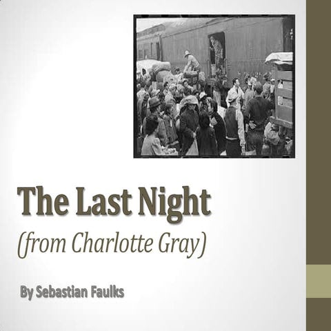"THE LAST NIGHT" - IGCSE ANTHOLOGY STUDENT GUIDE | PPTX