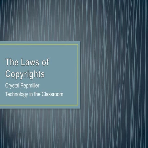 The laws of copyrights | PPT