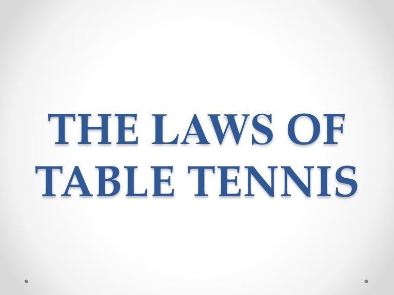 The Laws Of Table Tennis the-laws-of-table-tennis