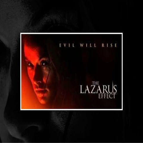 The Lazarus Effect | PPTX