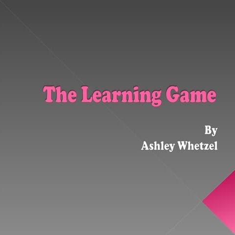 The Learning Game | PPT