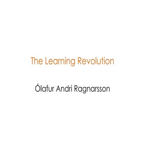 The Learning Revolution | PPT