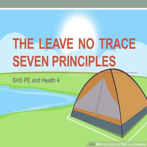 The leave no trace seven principles | PPTX