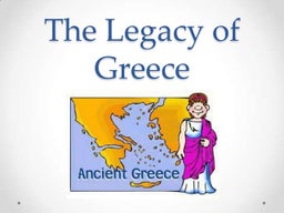 The Legacy of Ancient Greece | PPT