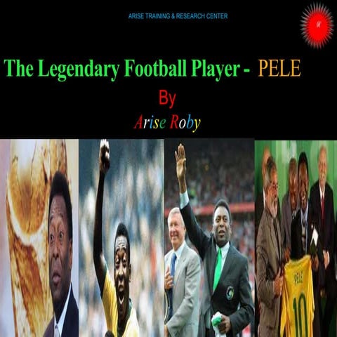 The legendary football player - PELE | PPSX