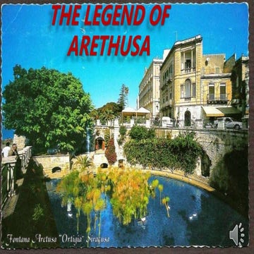 The legend of Arethusa | PPT