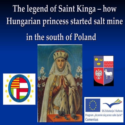 The legend of saint kinga | PPT