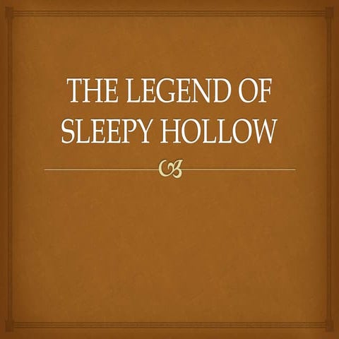 The legend of sleepy hollow | PPTX