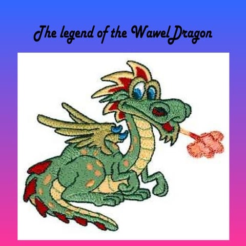 The legend of the Wawel Dragon | PPT