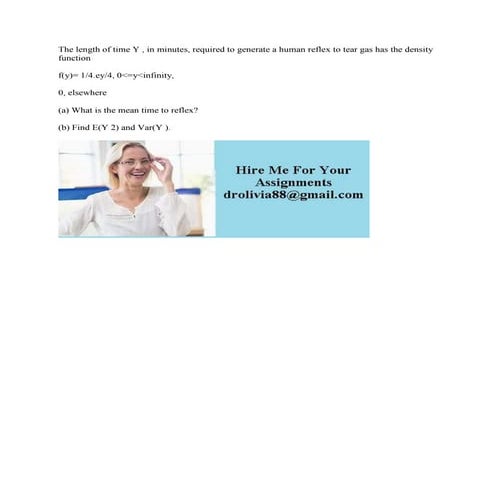 The length of time Y - in minutes- required to generate a human reflex.docx