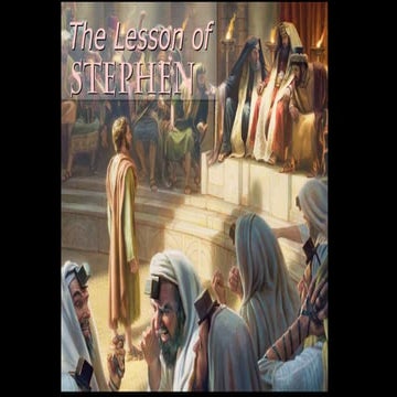 The lesson of stephen | PPTX