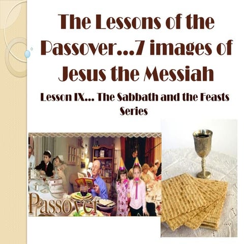 The lessons of the passover (week 9) | PDF