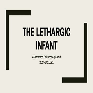 The lethargic infant | PPTX