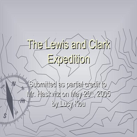 The Lewis and Clark Expedition | PPT