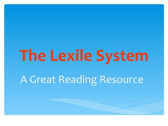 Learning the Lexile | PPT