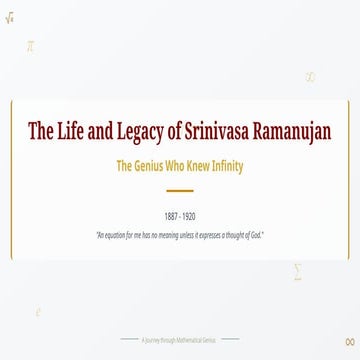 The Life and Legacy of Srinivasa Ramanujan_ The Genius Who Knew ...