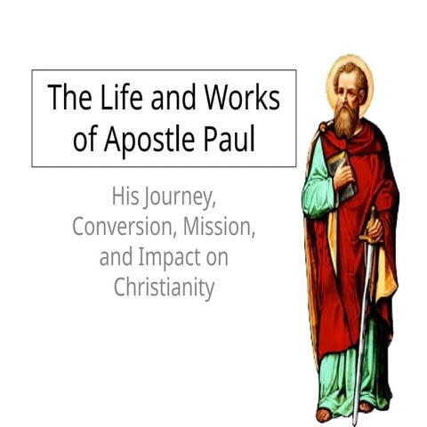 The_Life_and_Works_of_Apostle_Paul.pptx.pptx
