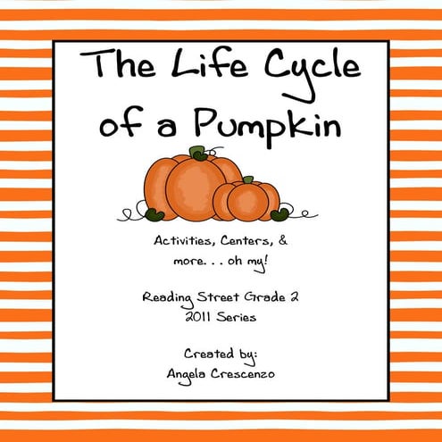 The lifecycleofapumpkinreadingstreetgradeseries | PDF