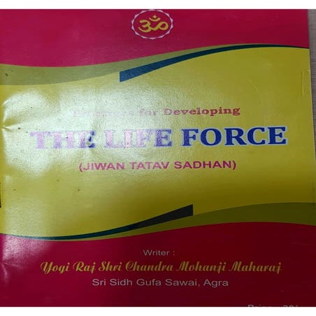 The life force - English version of Jivan Tatv Sadhan | PDF