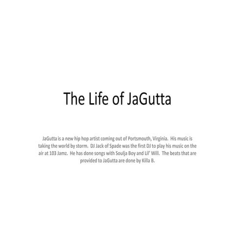 The Life Of Ja Gutta | PPTX