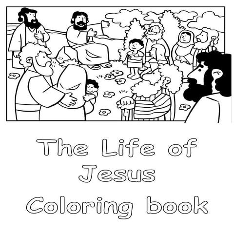 The Life of Jesus for Children: Coloring Book | PDF