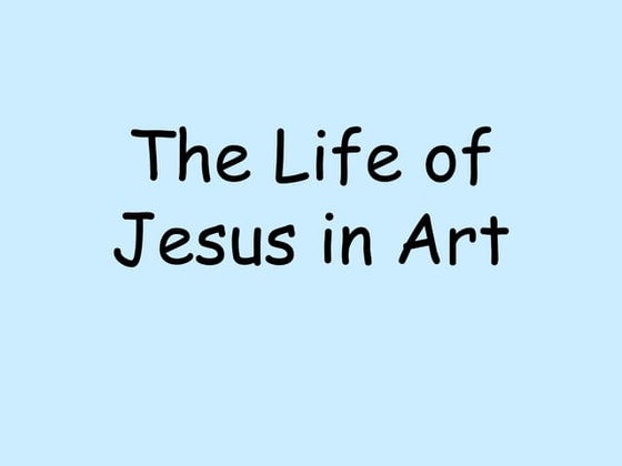 Jesus' life | PPT | Christianity | Religion & Spirituality