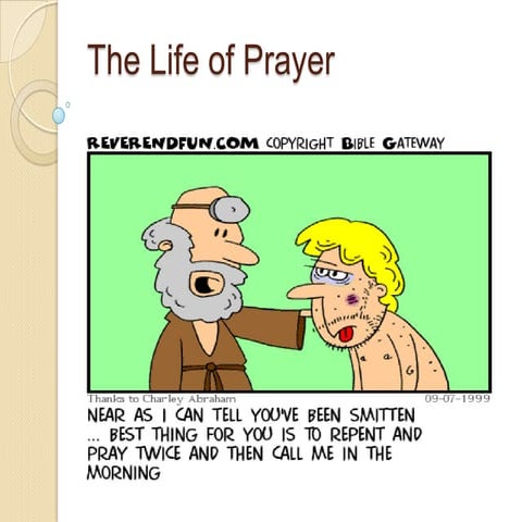 The life of prayer | PPTX