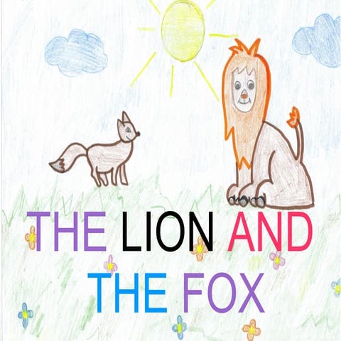 Aesop's fables(The lion and the fox) | PDF