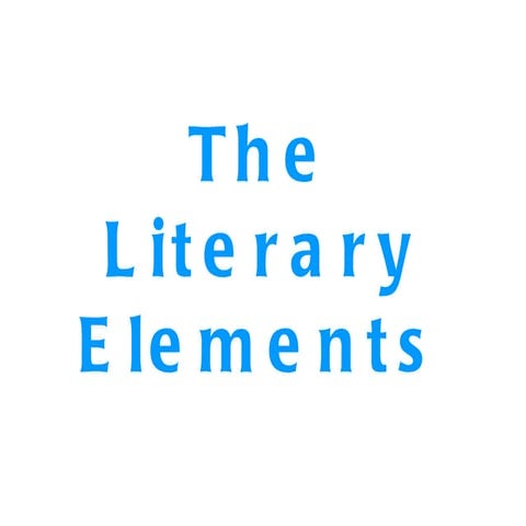 The literary elements | ODP