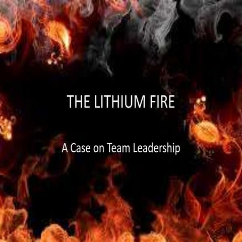 The lithium fire | PPTX
