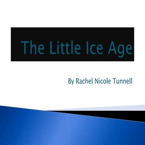 The Little ice age | PPTX