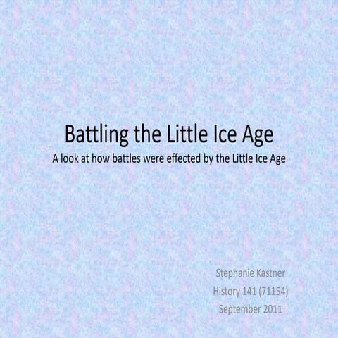The little ice age | PPTX