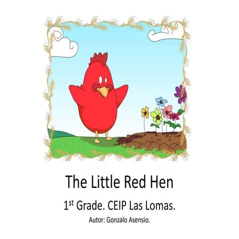 The little red hen. | PPTX