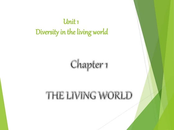 Class 11 Chapter 1 The Living World | PPT