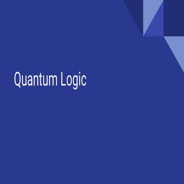 The Logic of Quantum Physics | PPT