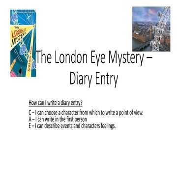 The london eye mystery diary entry | PPTX