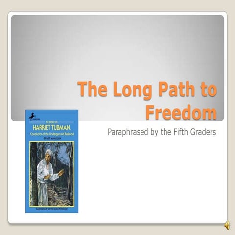 The long path to freedom | PPT