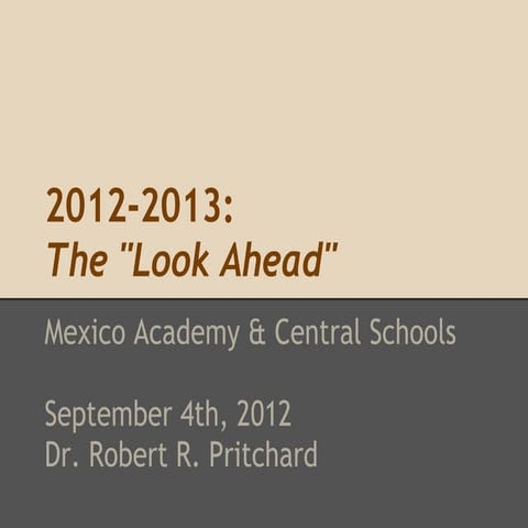 The Look Ahead 2012 13 | PPT