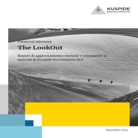 The look out nov 2020 kuspide investments | PDF
