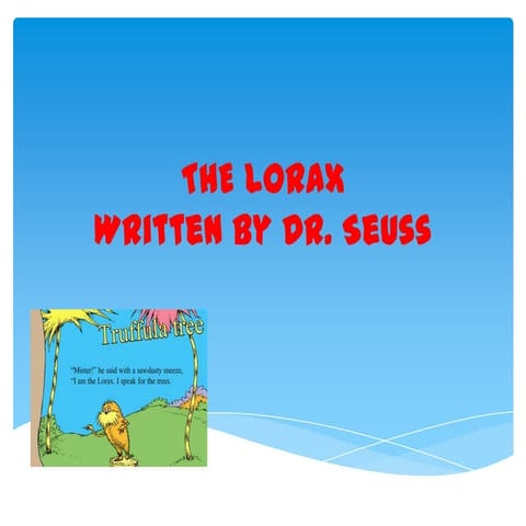 The Lorax by Kate | PPTX