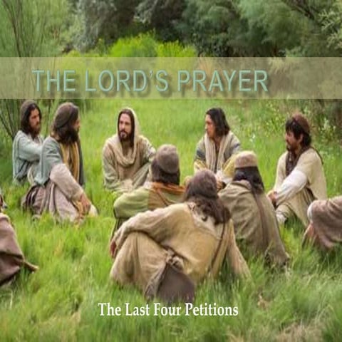 The lord’s prayer part 2 | PPTX