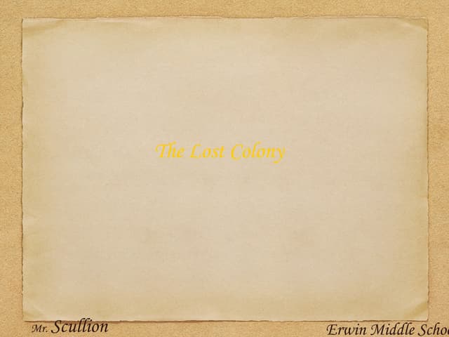 Roanoke, The lost colony | PPTX